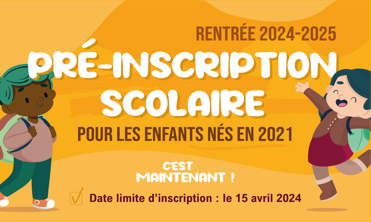 Dès maintenant : pré-inscription scolaire pour les enfants nés en 2021 - Le Mesnil Saint Denis