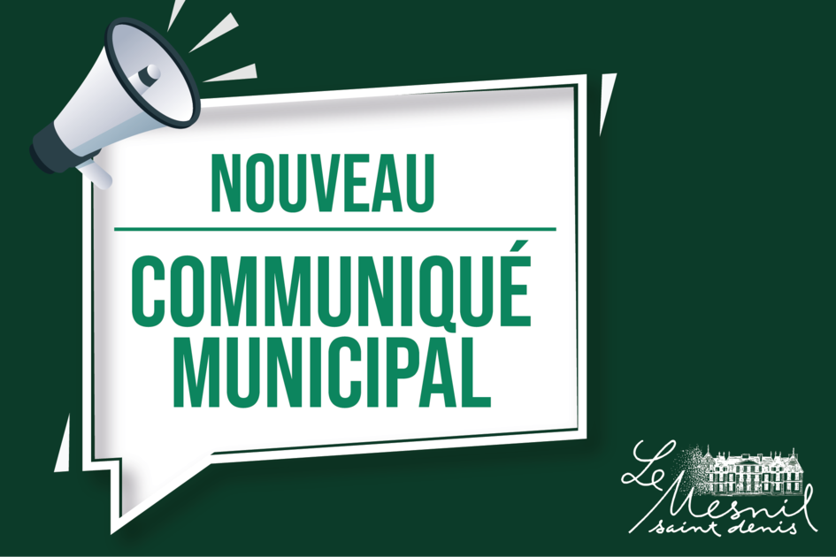 Communiqué Municipal - fermeture RAM LAEP - Le Mesnil Saint Denis